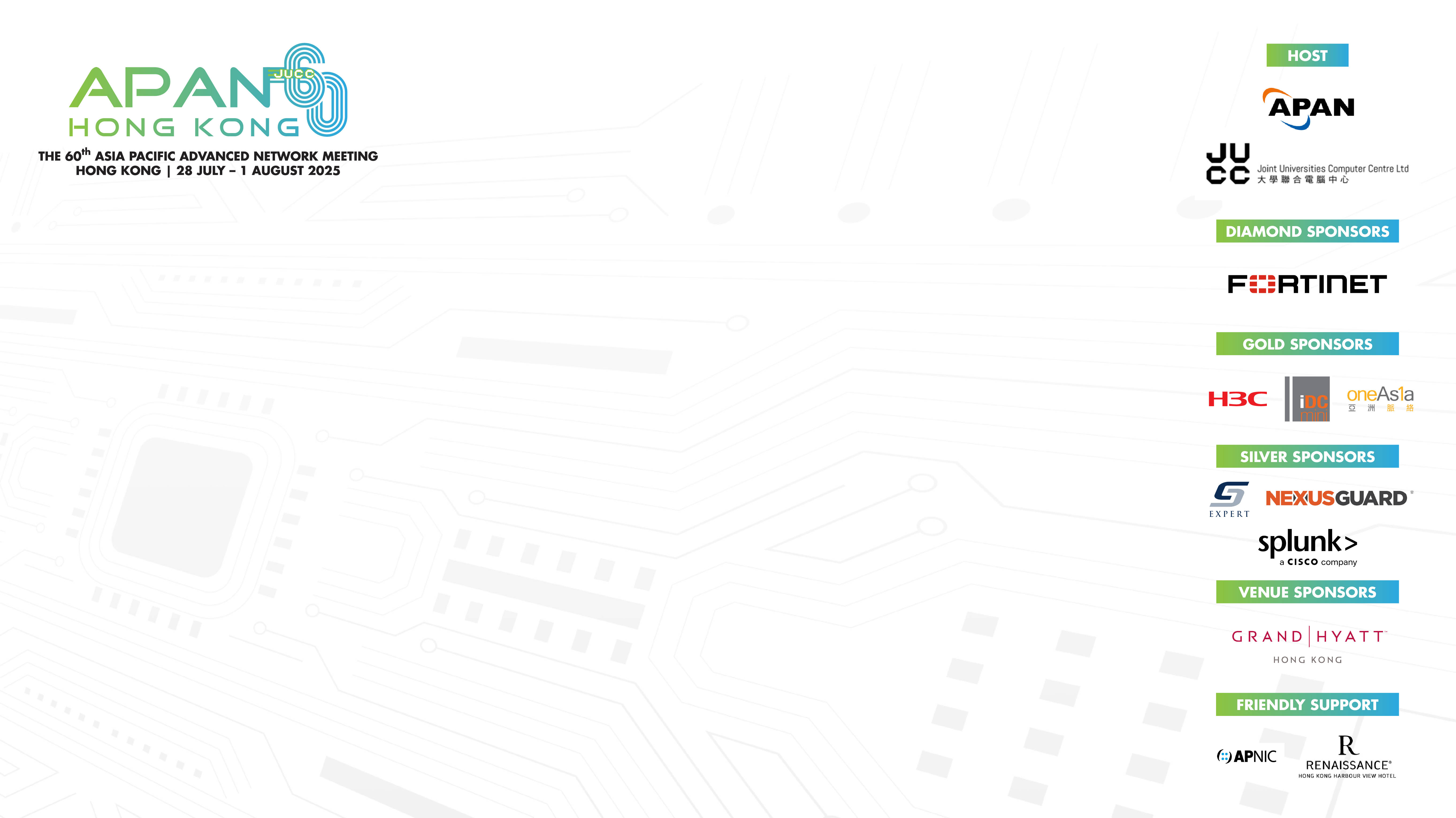 60th Asia Pacific Advanced Network Meeting (APAN60) - Hong Kong